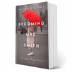 Becoming Mrs. Smith Paperback | Historical Women’s Fiction – Tanya E ...